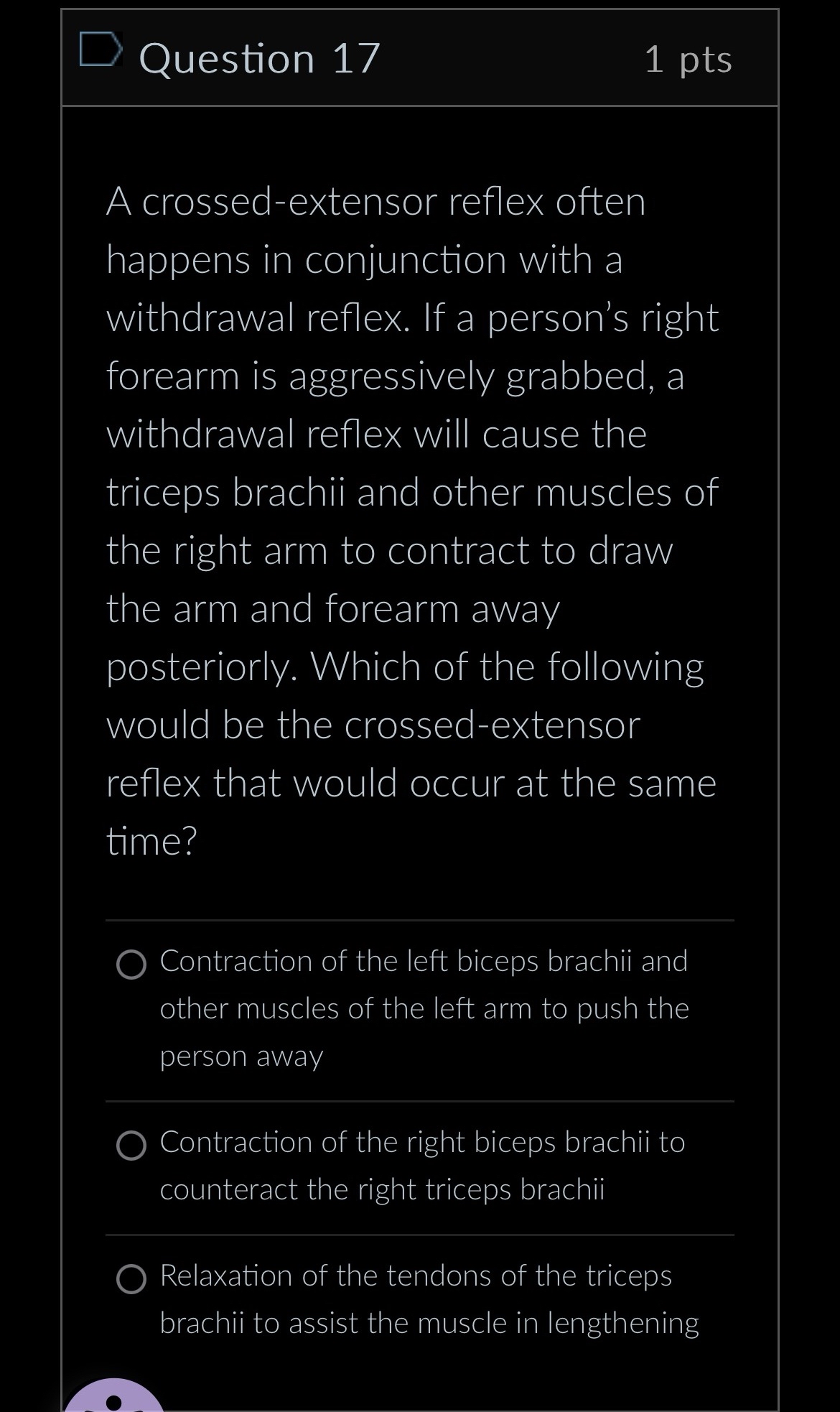Solved Question 171ptsA crossed-extensor reflex often | Chegg.com