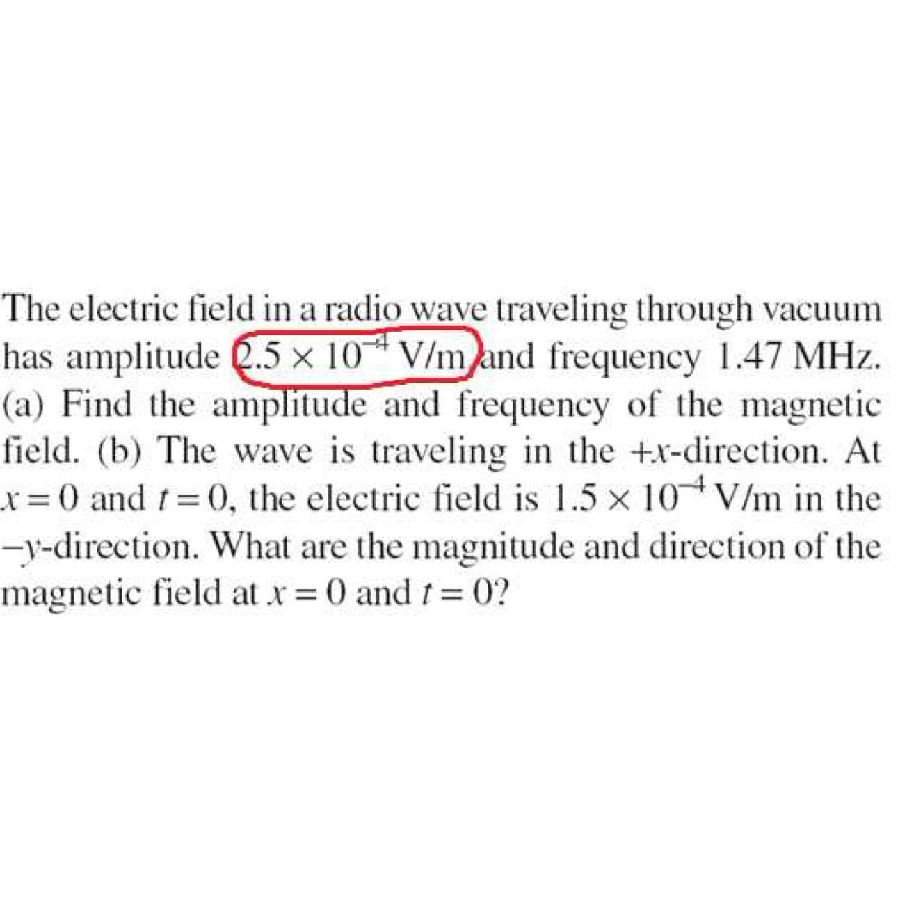 Solved The electric field in a radio wave traveling through | Chegg.com