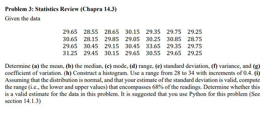 Solved PLEASE USE PYTHON!!!Given the dataDetermine (a) ﻿the | Chegg.com