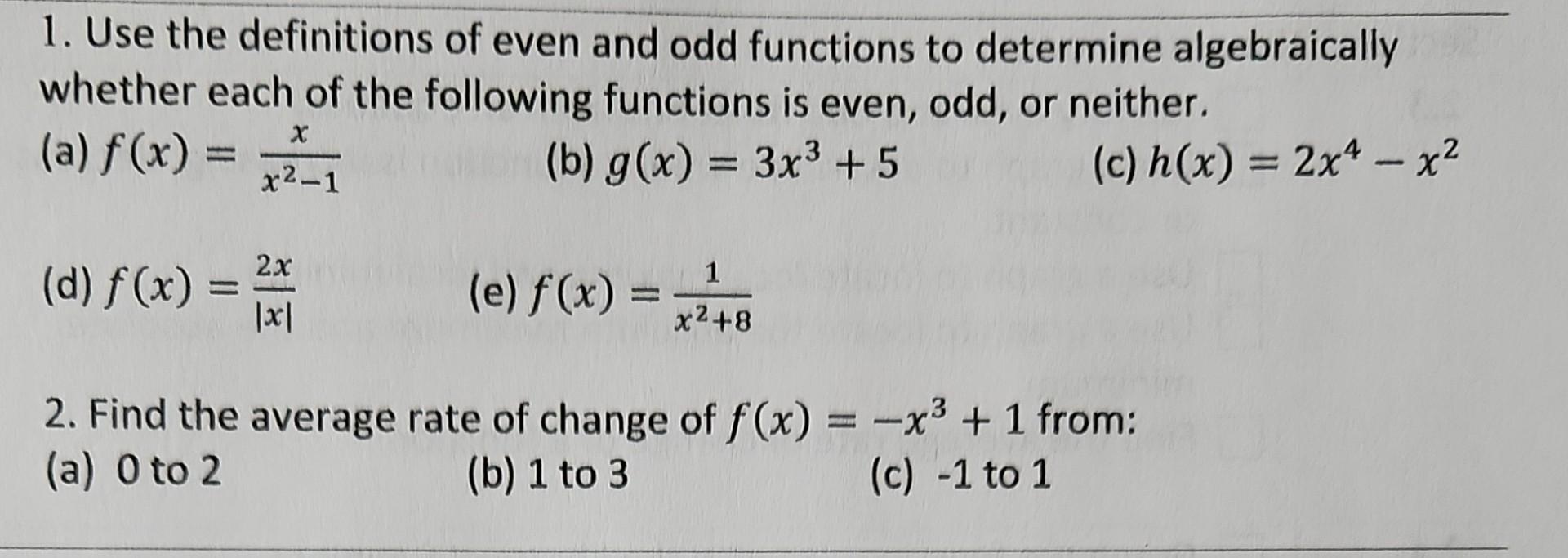 Solved 1. Use the definitions of even and odd functions to | Chegg.com