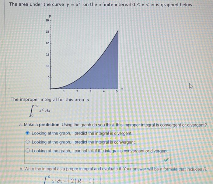 Solved The area under the curve y=x2 on the infinite | Chegg.com