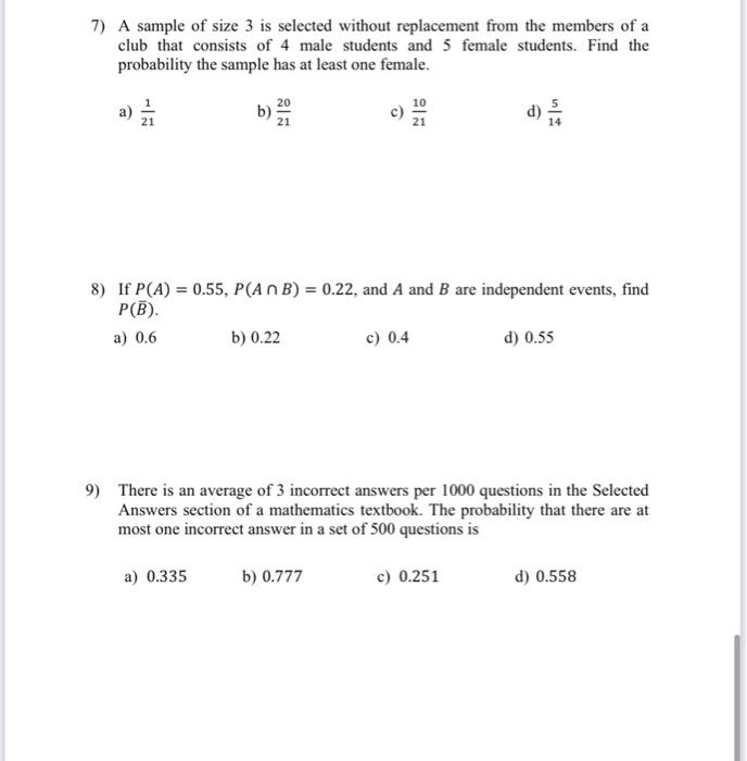 Solved 7) A sample of size 3 is selected without replacement | Chegg.com