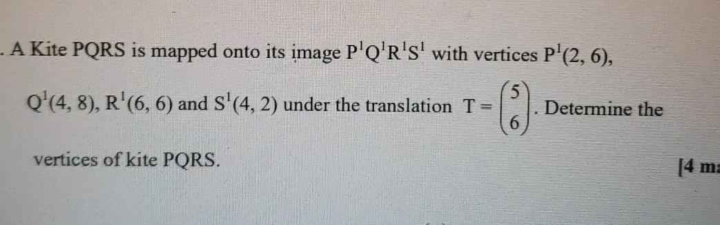 Solved A Kite PQRS is mapped onto its image P'Q'R's' with | Chegg.com