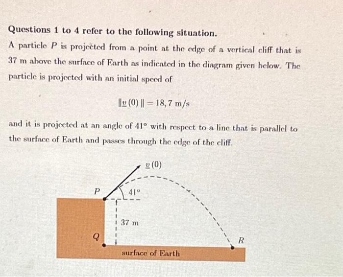 Solved Questions 1 to 4 refer to the following situation. A | Chegg.com