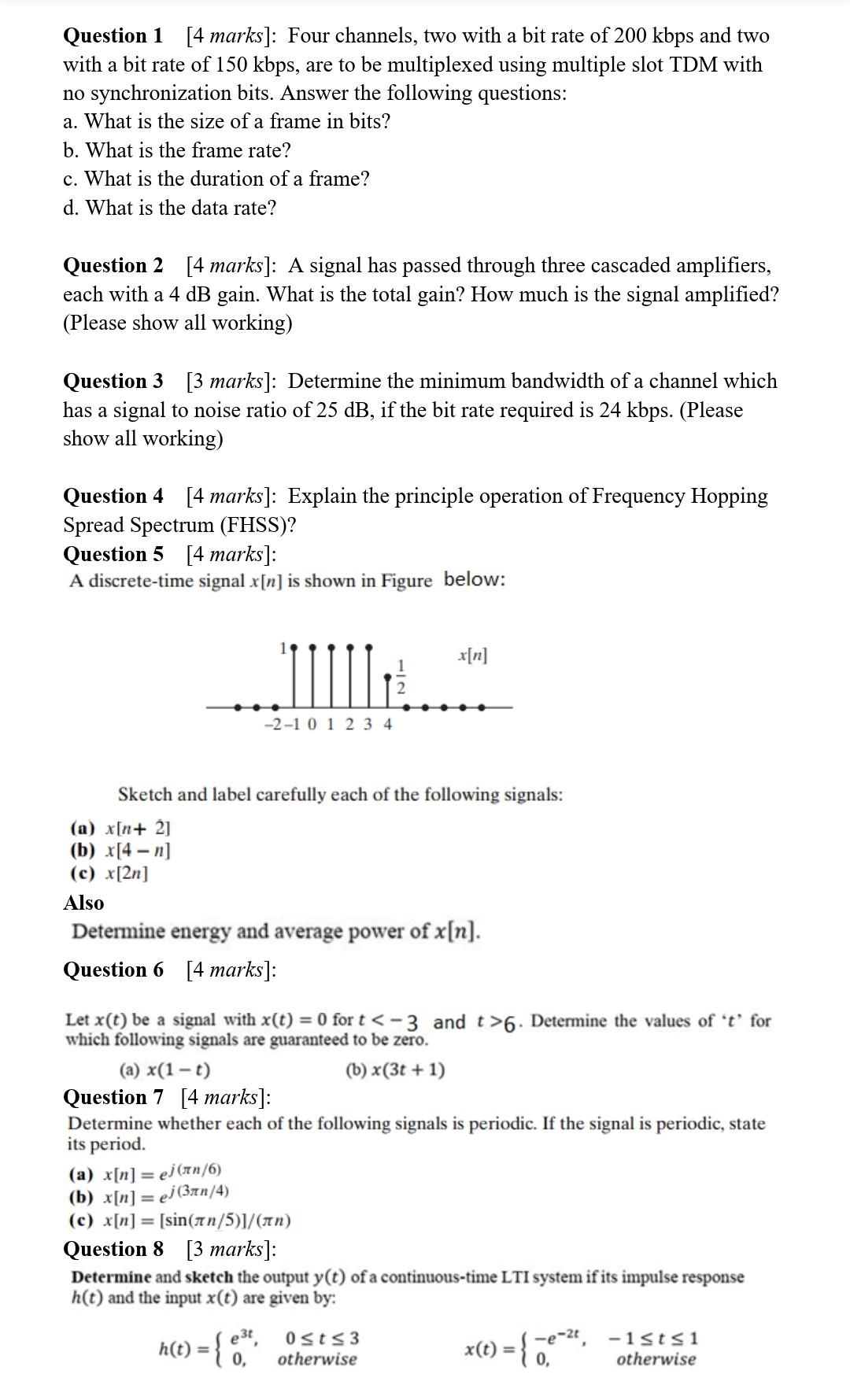 Solved Question 1 [4 marks]: Four channels, two with a bit | Chegg.com