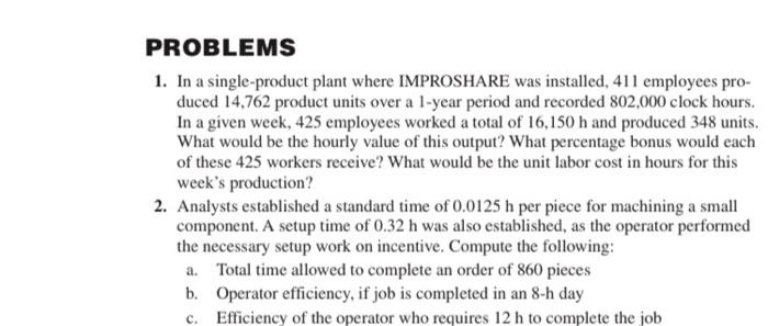 Solved 1. In a single-product plant where IMPROSHARE was | Chegg.com