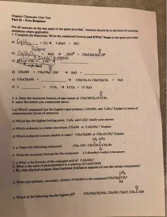 Solved Organic Chemistry Unit Test Part II - Free Response | Chegg.com