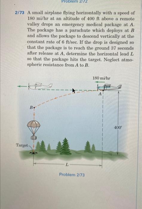 Solved 2/73 A small airplane flying horizontally with a | Chegg.com