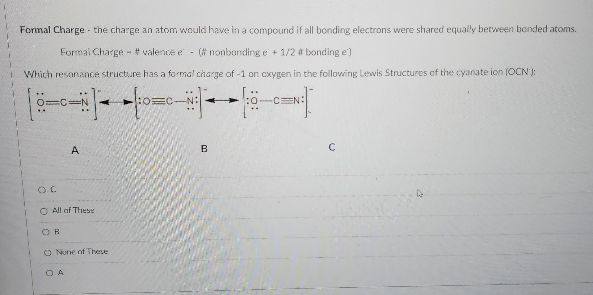Solved Formal Charge - the charge an atom would have in a | Chegg.com