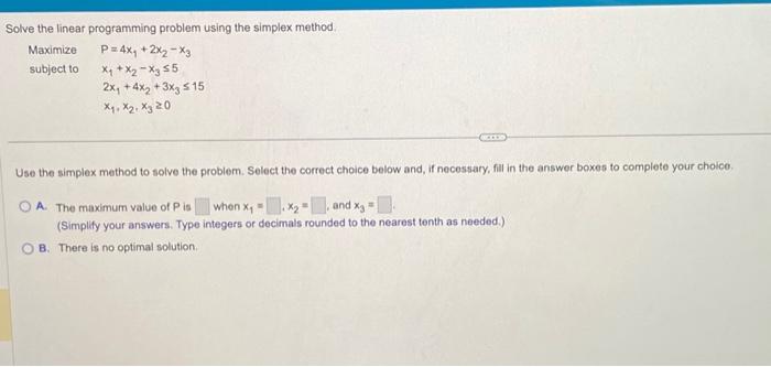 Solved Solve the linear programming problem using the | Chegg.com