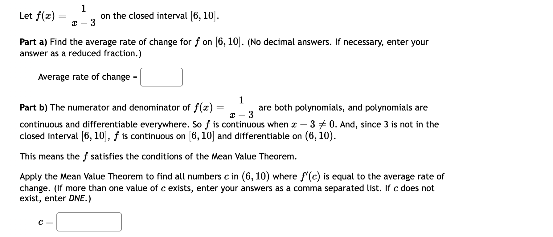 Solved Let f(x)=1x-3 ﻿on the closed interval 6,10.Part a) | Chegg.com