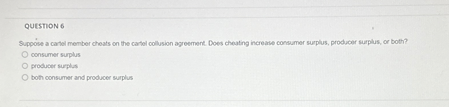 Solved QUESTION 6Suppose a cartel member cheats on the | Chegg.com Solved QUESTION 6Suppose a cartel member cheats on the | Chegg.com