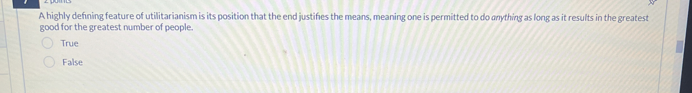 Solved A highly defining feature of utilitarianism is its | Chegg.com