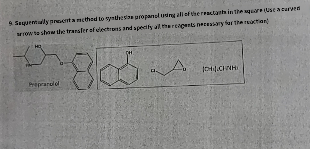 Solved Sequentially present a method to synthesize propanol | Chegg.com