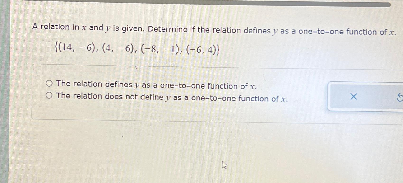 Solved A relation in x ﻿and y ﻿is given. Determine if the | Chegg.com