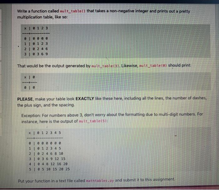 Solved Write a function called mult_table() that takes a | Chegg.com