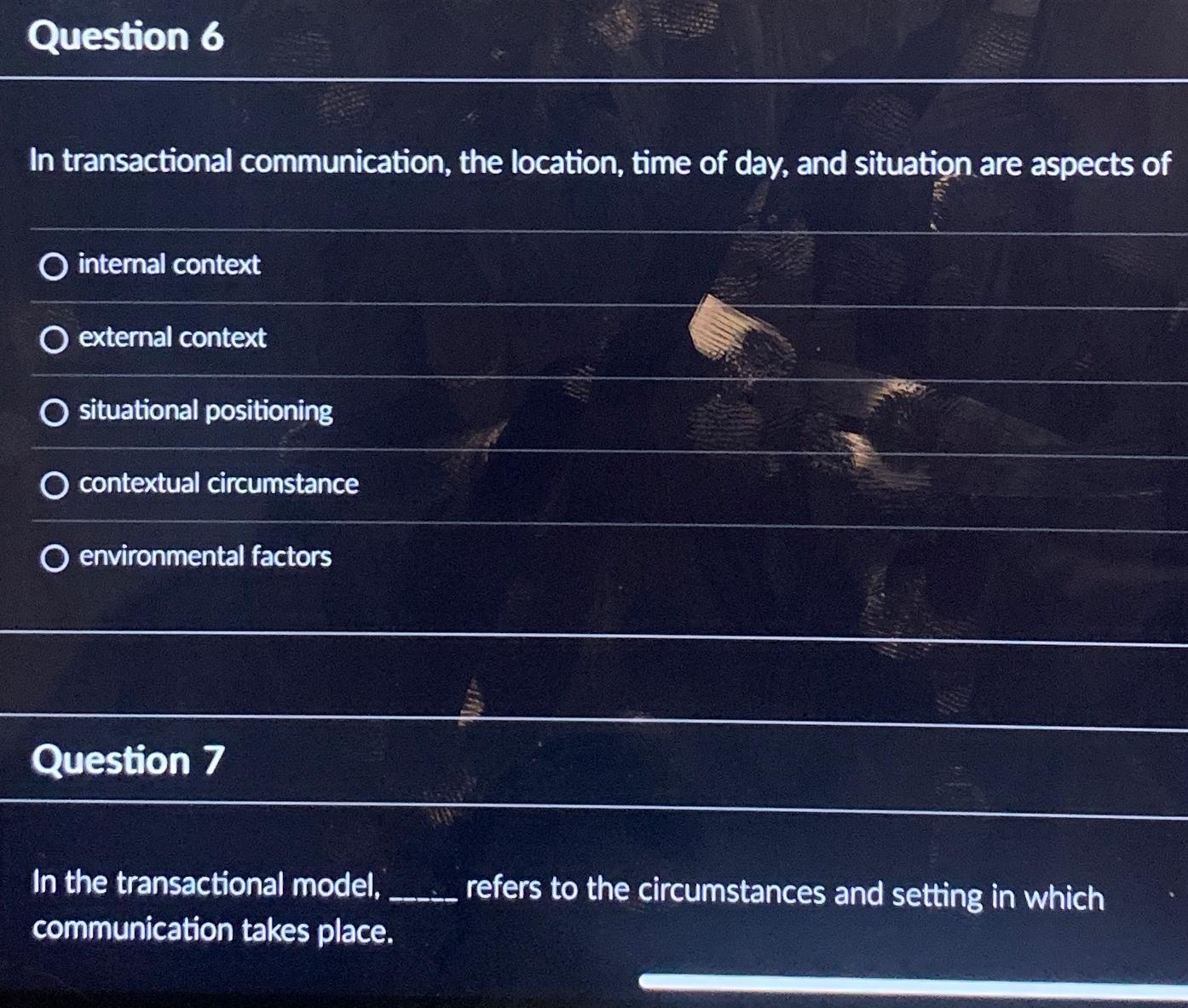Solved Question 6In transactional communication, the | Chegg.com