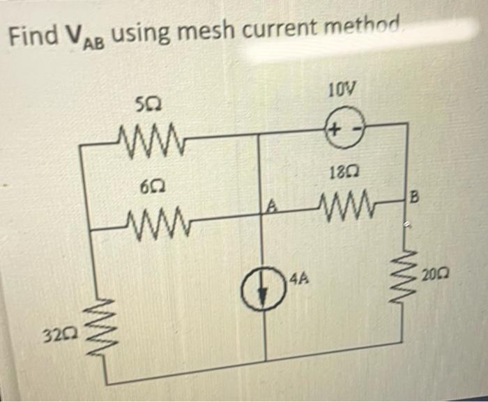 Solved Find VAB using mesh current method 5Q 10V www 60 1802 | Chegg.com