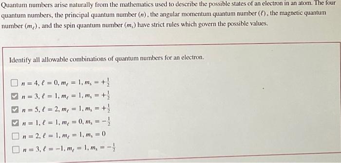 Solved Quantum numbers arise naturally from the mathematics | Chegg.com