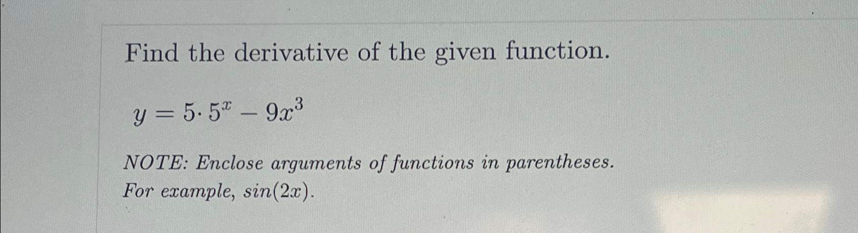 Solved Find the derivative of the given | Chegg.com