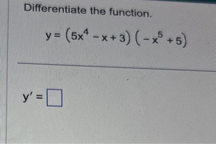 Solved Differentiate the function. \\[ y=\\left(5 | Chegg.com