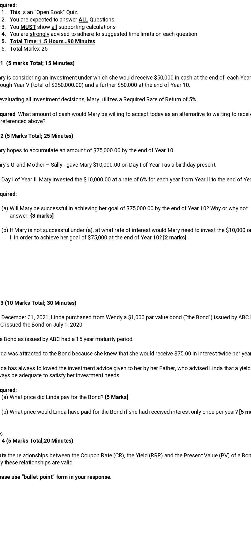 quired: 1. This is an "Open Book" Quiz. 2. You are | Chegg.com