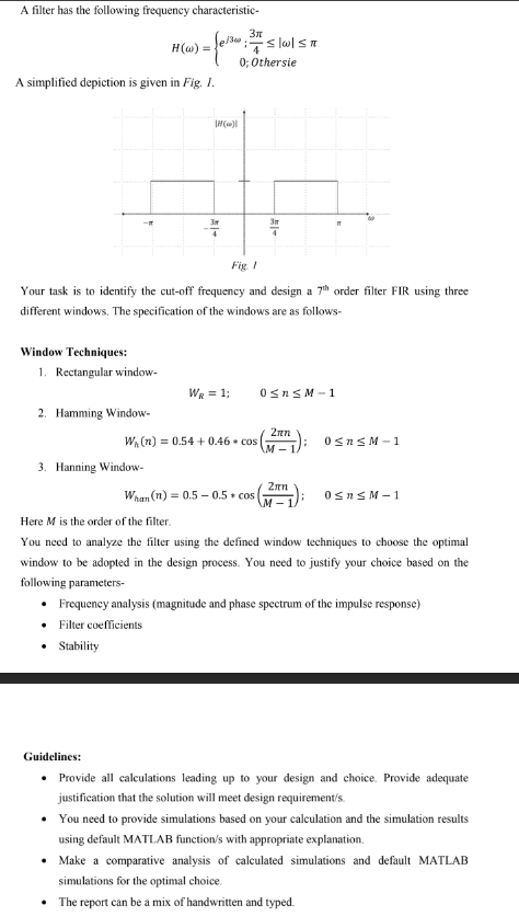 Solved A filter has the following frequency | Chegg.com