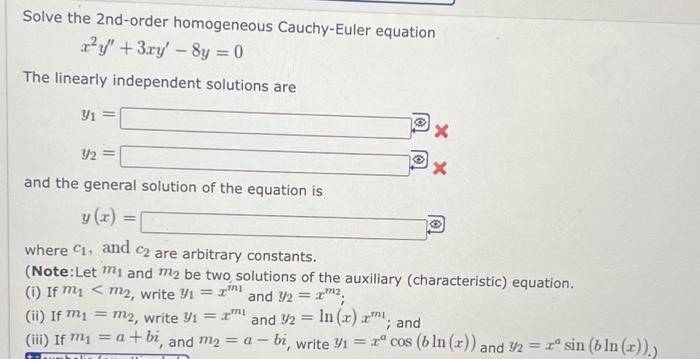 Solved Solve the 2 nd-order homogeneous Cauchy-Euler | Chegg.com
