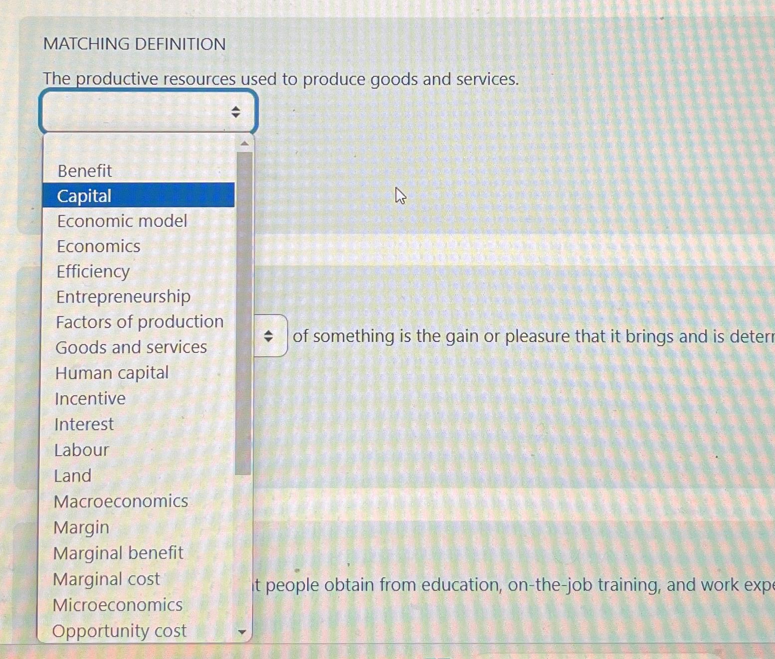 Solved MATCHING DEFINITIONThe productive resources used to | Chegg.com