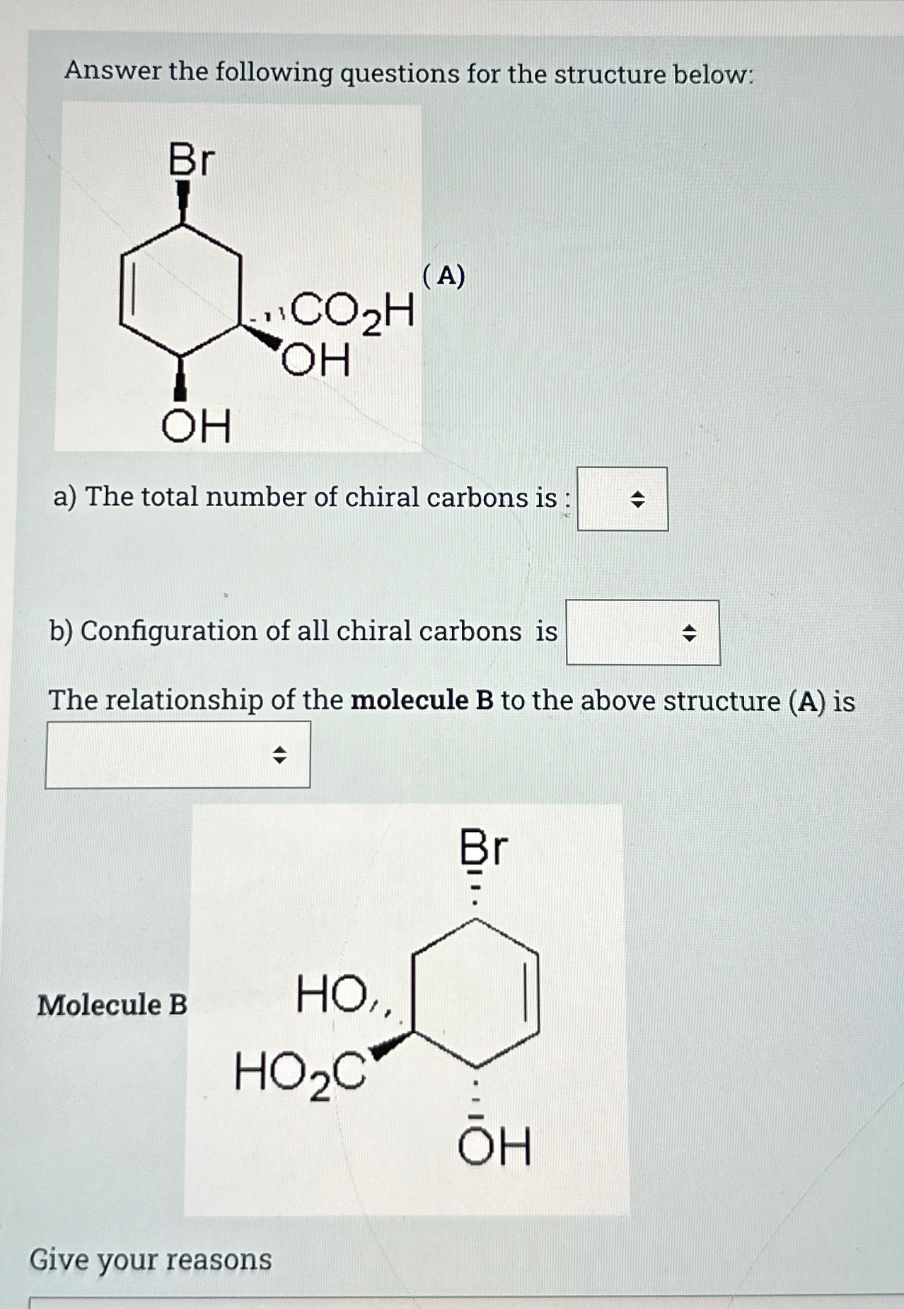 Answer the following questions for the structure | Chegg.com
