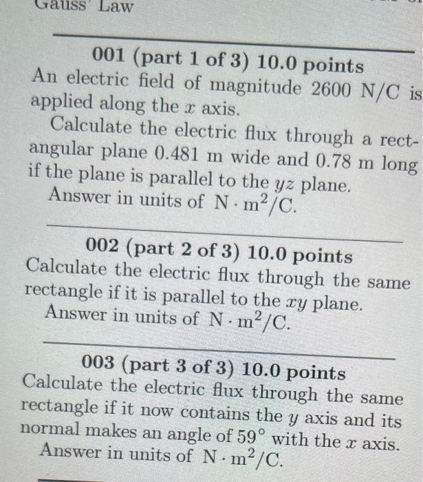 Solved 001 (part 1 of 3 ) 10.0 points An electric field of | Chegg.com