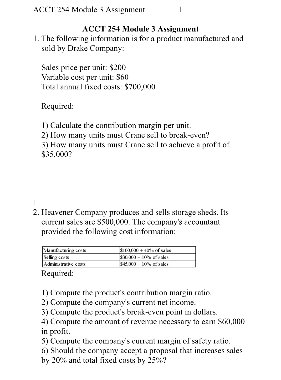 Solved ACCT 254 ﻿Module 3 ﻿Assignment1ACCT 254 ﻿Module 3 | Chegg.com