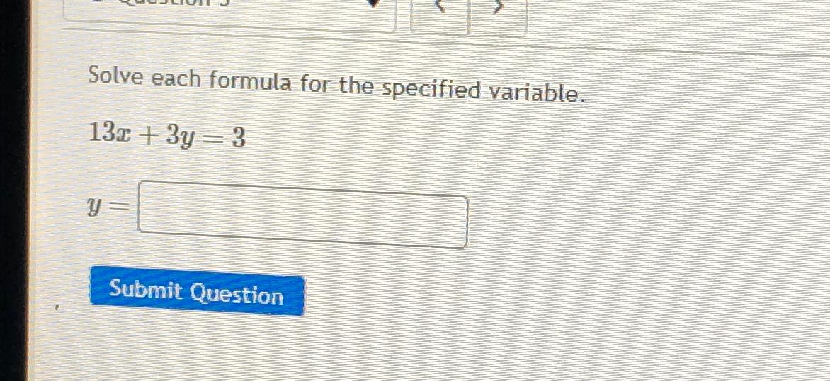 Solved Solve each formula for the specified | Chegg.com