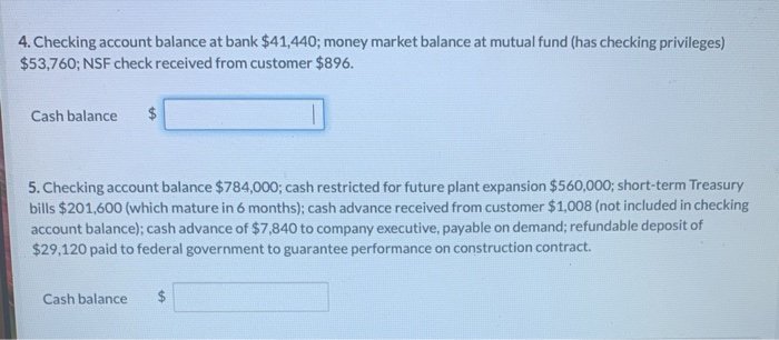 Solved 4. Checking account balance at bank $41,440; money | Chegg.com