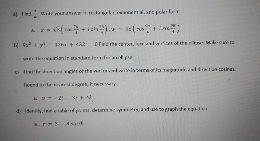 Solved a) Find Write your answer in rectangular, | Chegg.com