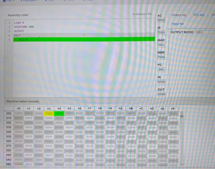 Solved 5. Enter this program, assemble it, and load it in | Chegg.com