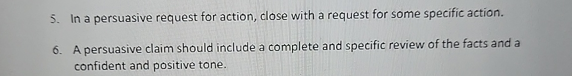Solved In a persuasive request for action, close with a | Chegg.com