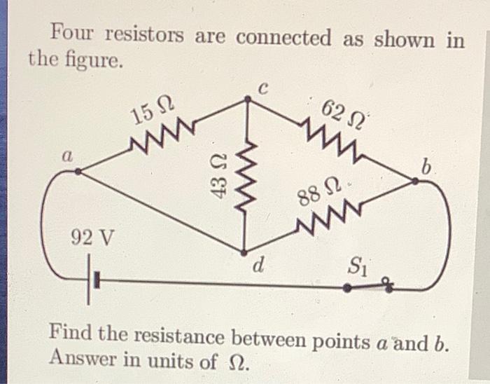 Solved Four resistors are connected as shown in the figure. | Chegg.com Solved Four resistors are connected as shown in the figure. | Chegg.com