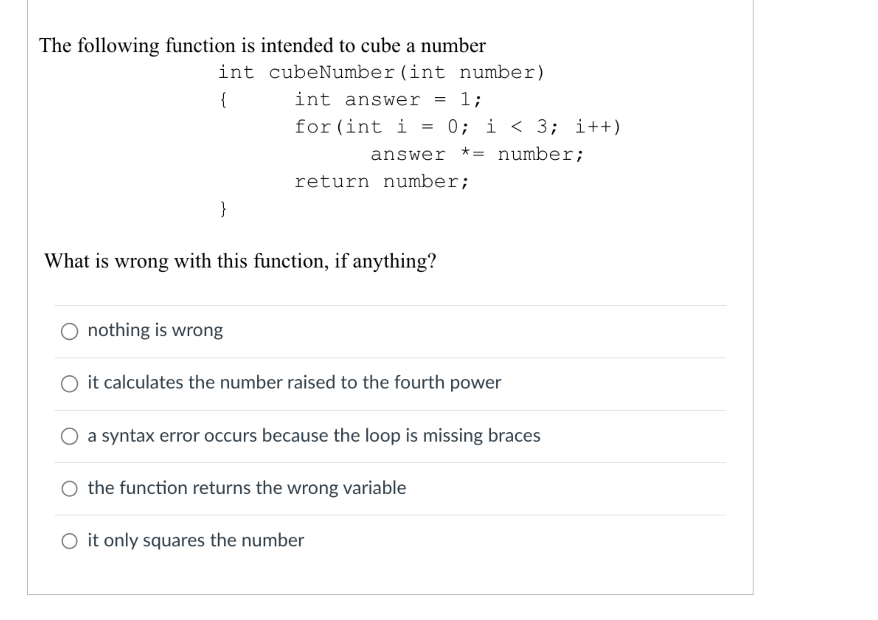 Solved The following function is intended to cube a | Chegg.com