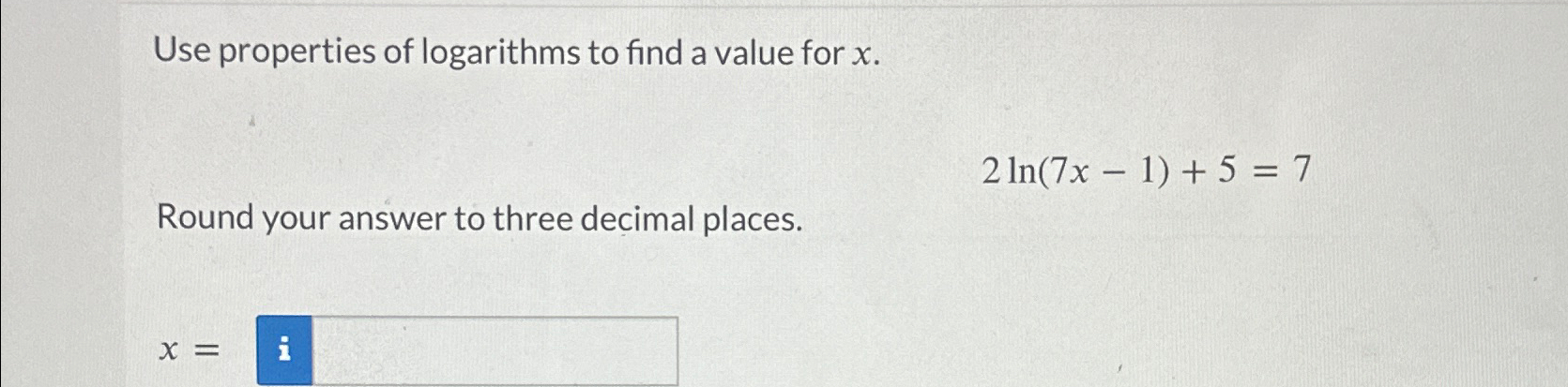 Solved Use properties of logarithms to find a value for | Chegg.com