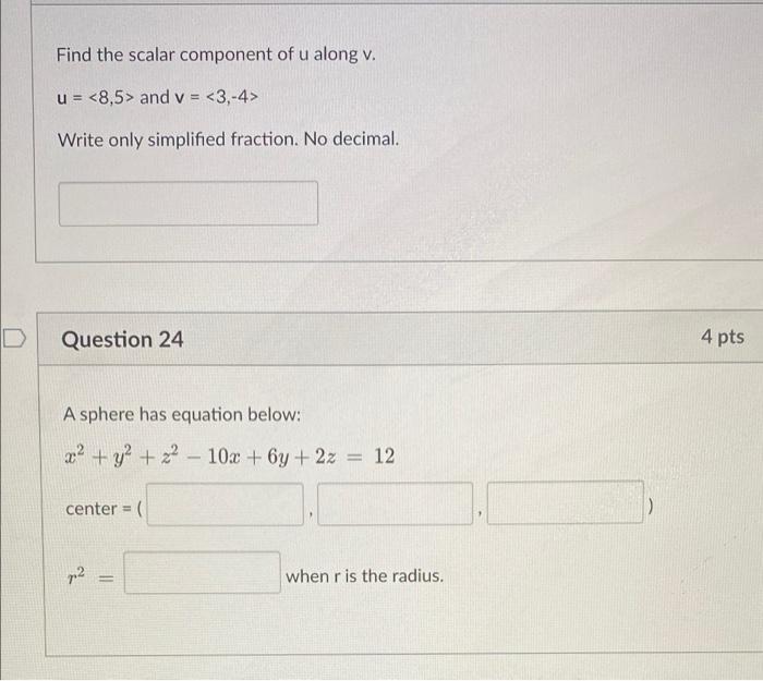 Solved Find the scalar component of u along v. u = and | Chegg.com