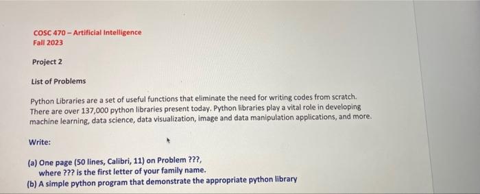Solved cosC470 - Artificial Intelligence Fall 2023 Project 2 | Chegg.com