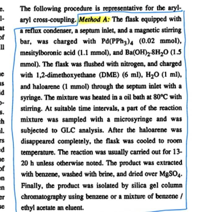Solved The following procedure is representative for the | Chegg.com