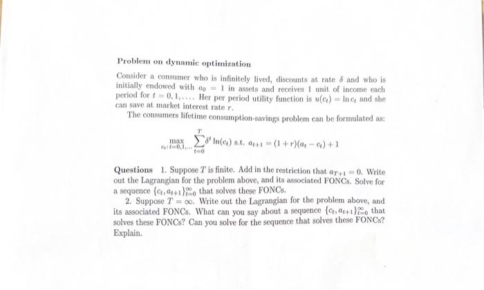 Solved Problem on dynamic optimization Consider a consumer | Chegg.com