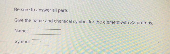 Solved Be sure to answer all parts. Give the name and | Chegg.com
