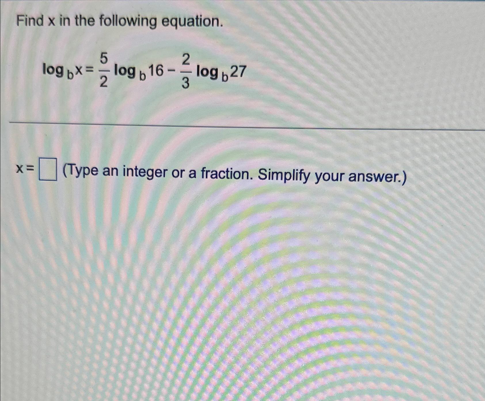 Solved Find x ﻿in the following | Chegg.com