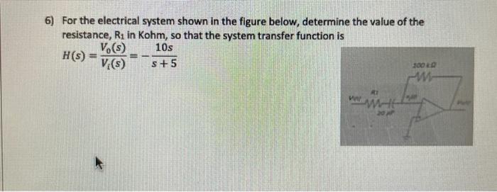 Solved For the Electrical system shown below, determine the | Chegg.com