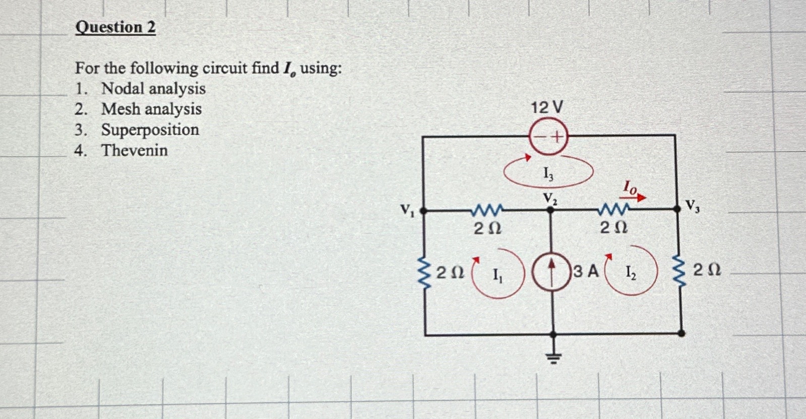 Solved Question 2For the following circuit find Io | Chegg.com