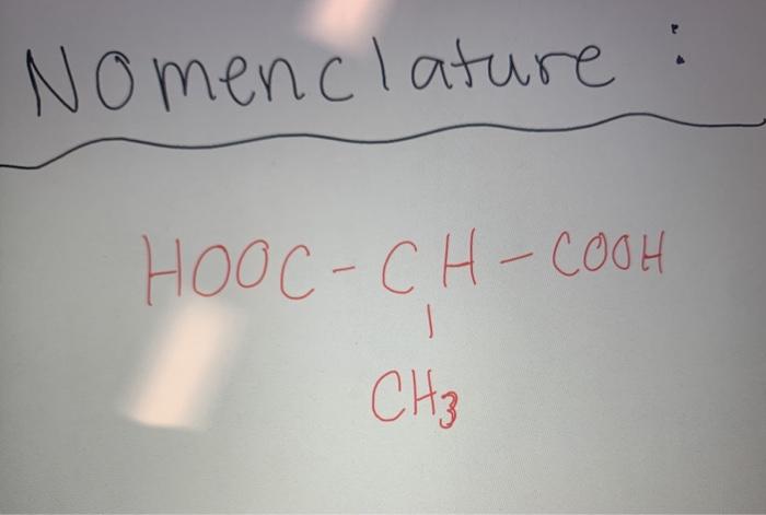 Solved Nomenclature H00C - CH-COOH 1 СН3 | Chegg.com