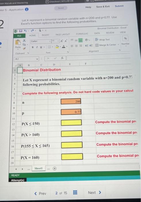 Solved Let × represent a binomial random varinble with n=200 | Chegg.com